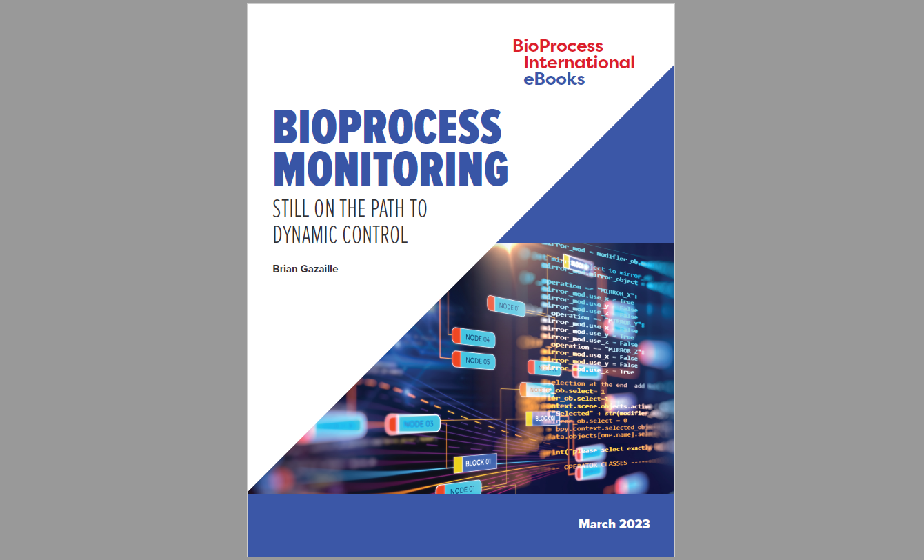 Bioprocess Monitoring eBook: Still on the Path to Dynamic Control