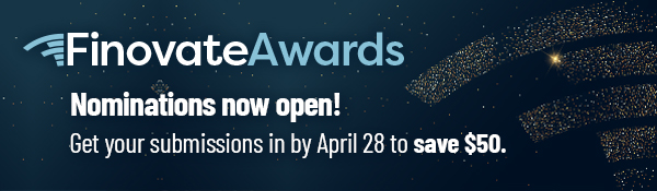 The nomination window for the Finovate Awards is now open!