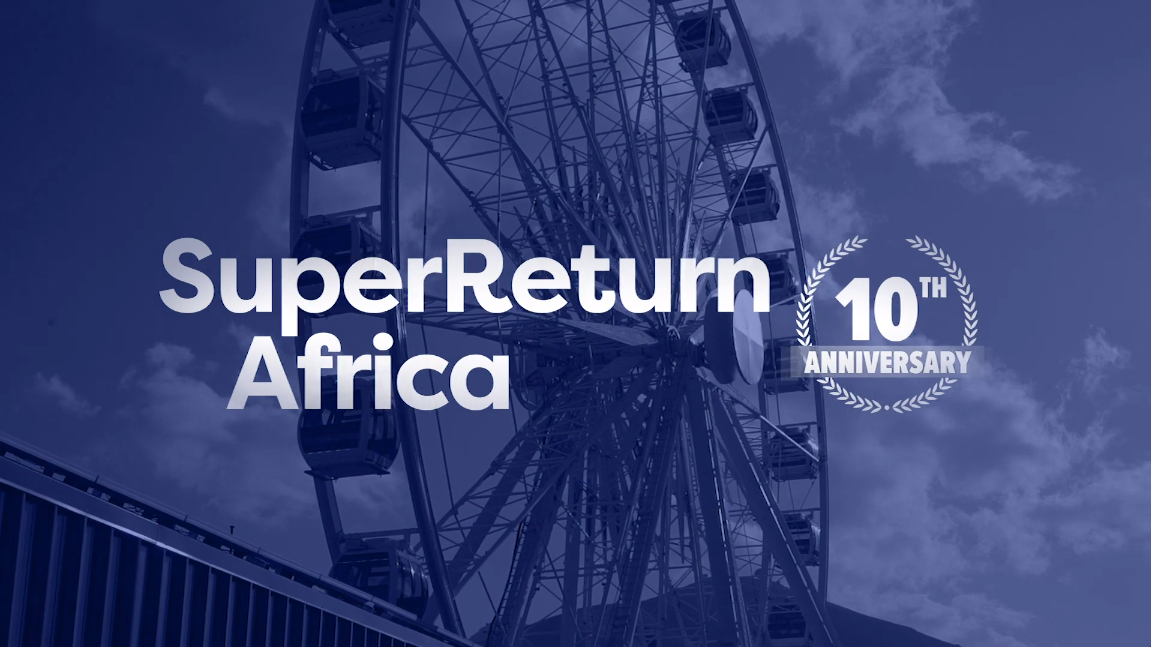 The best of SuperReturn Africa 2019