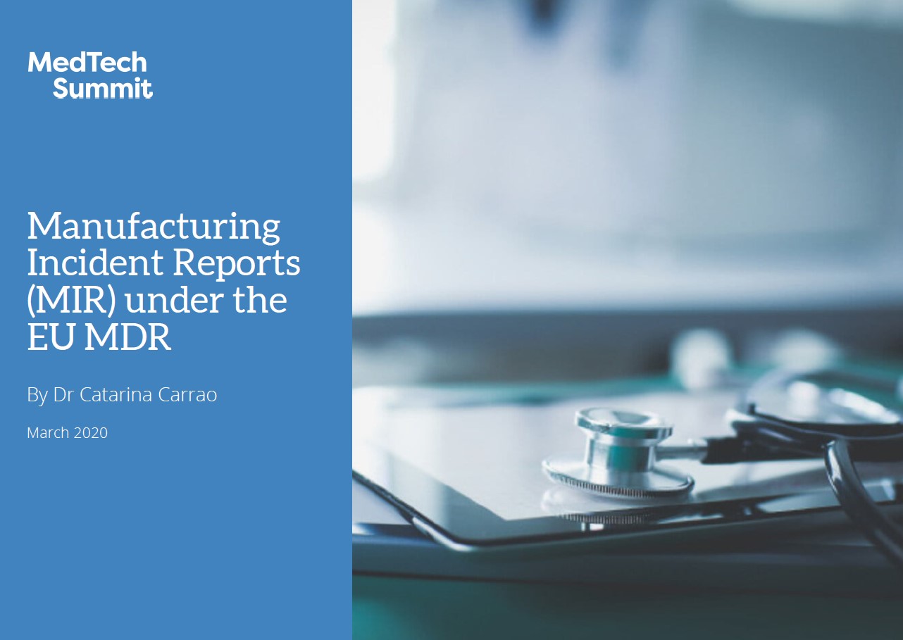 Manufacturing Incident Reports (MIR) under the EU MDR - WHITEPAPER
