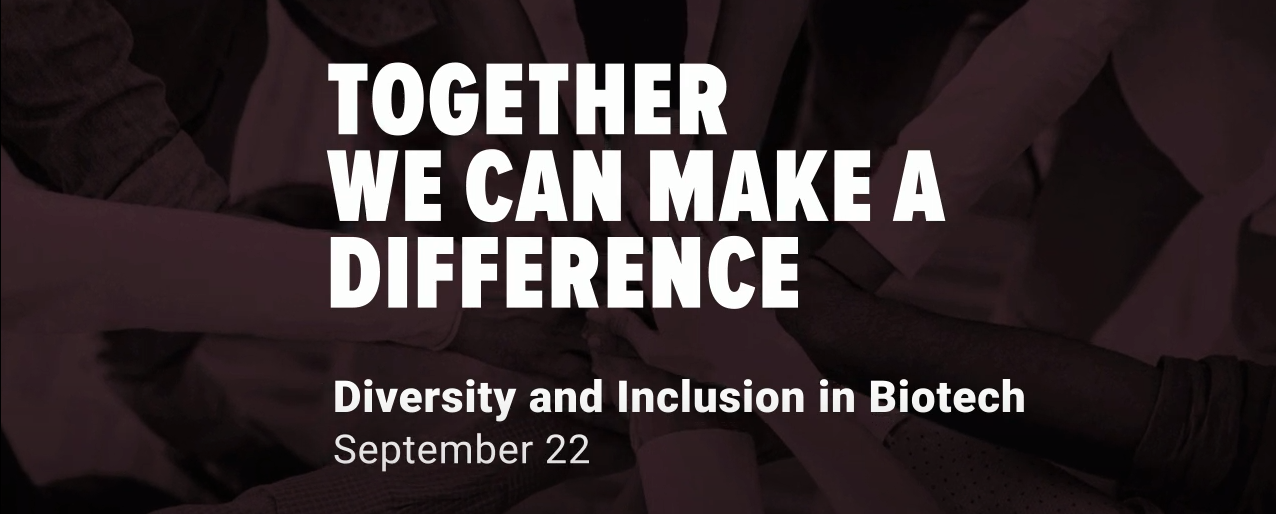 Diversity and Inclusion in Biotech