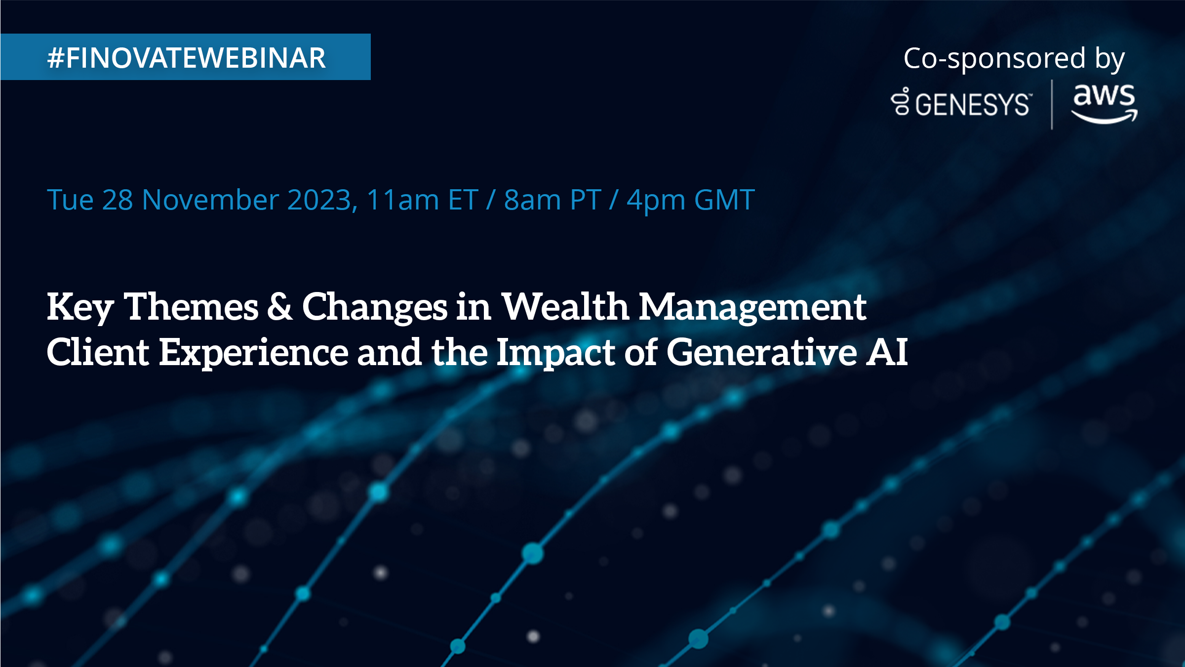 Key Themes & Changes in Wealth Management Client Experience and the ...
