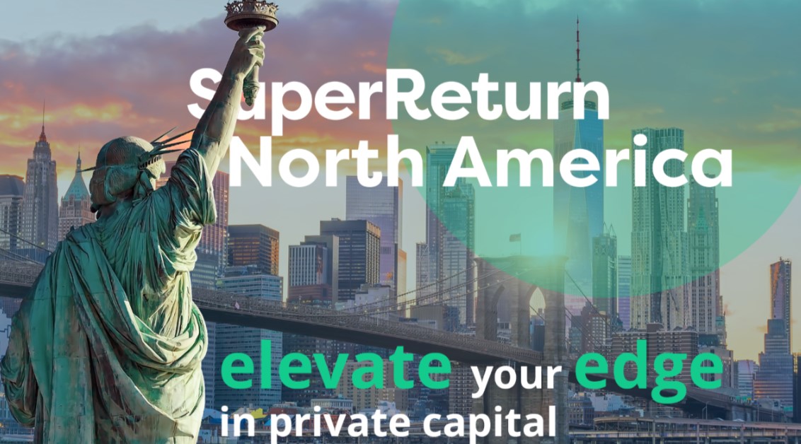 REMINDER: SuperReturn North America is just around the corner
